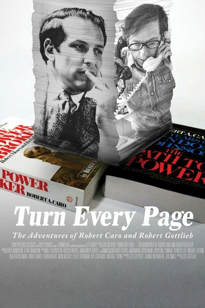 Read “Turn Every Page: The Adventures of Robert Caro & Robert Gottlieb ...