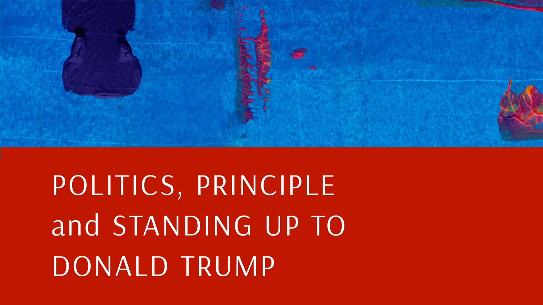 Read New Book on Republicans Who Stood Up to Trump now from Blog for ...